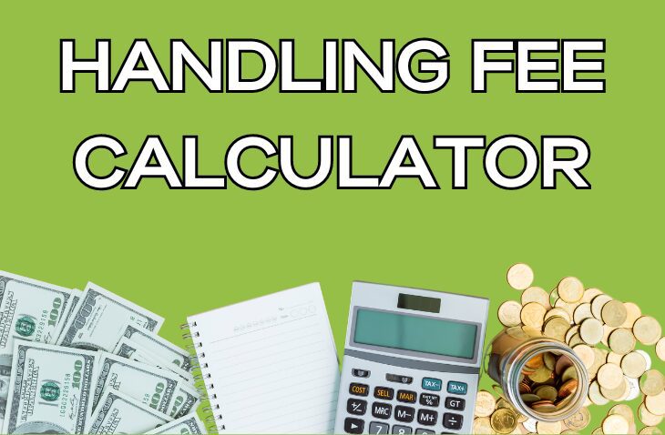 Handling Fee Calculator